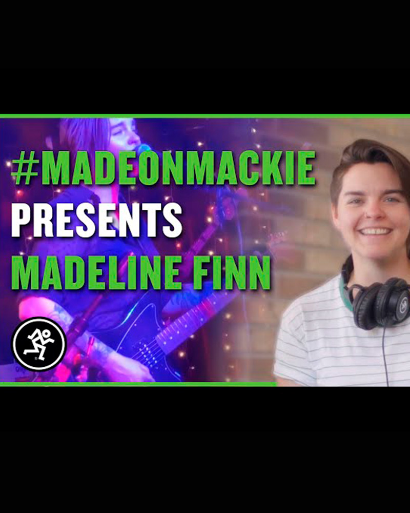 MADE ON MACKIE PRESENTS: MADELINE FINN | MACKIE